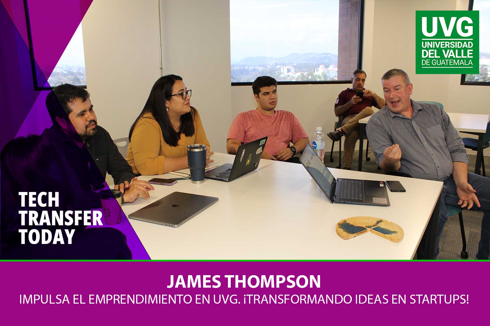 James Thompson impulsa el emprendimiento en UVG. ¡Transformando ideas ...